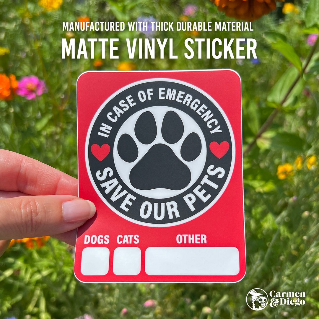 Save Our Pets Sticker - in Case of Emergency, Safety Alert, Fire ...