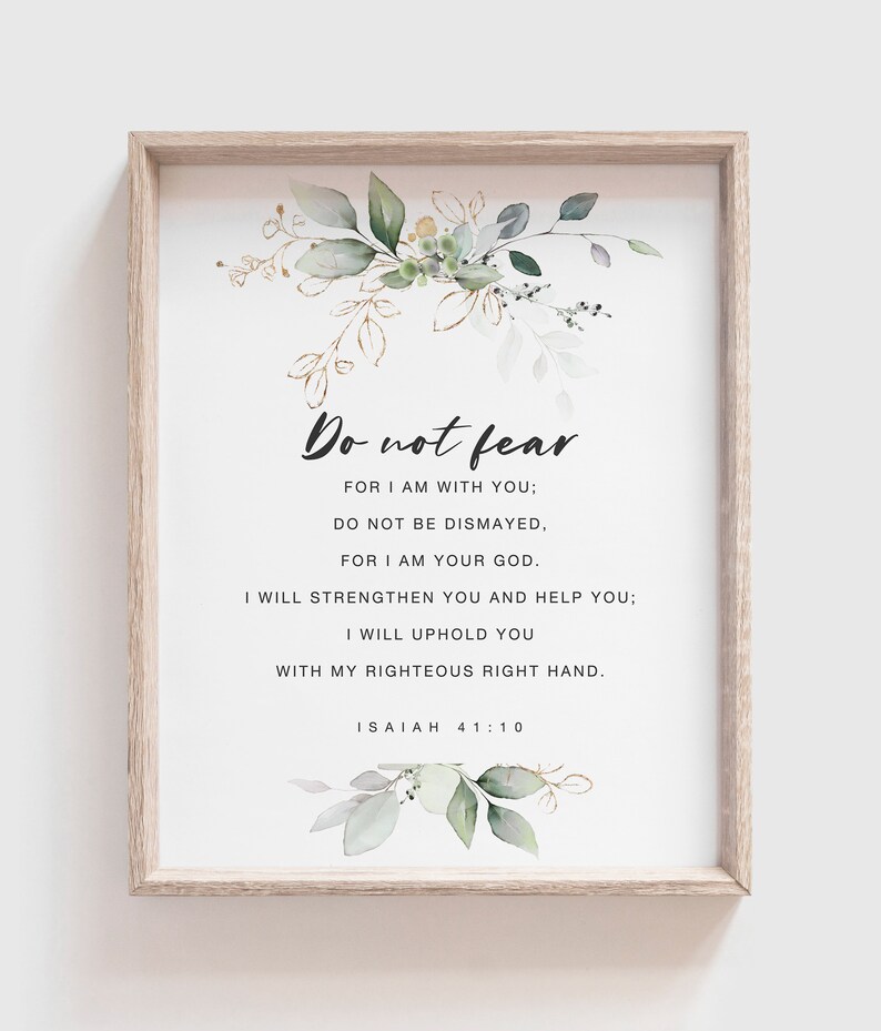Isaiah 41:10 Do Not Fear,printable Wall Art, Bible Verse Wall Art ...