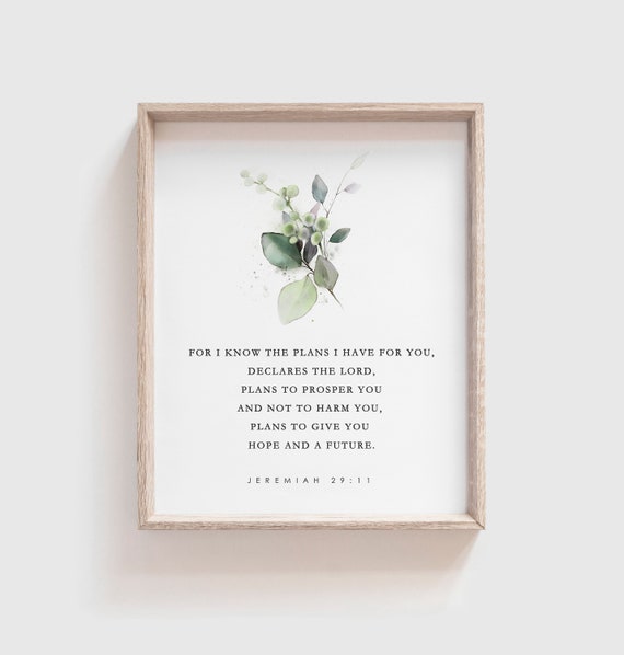 Jeremiah 29:11 I Know the Plans I Have for You Printable | Etsy