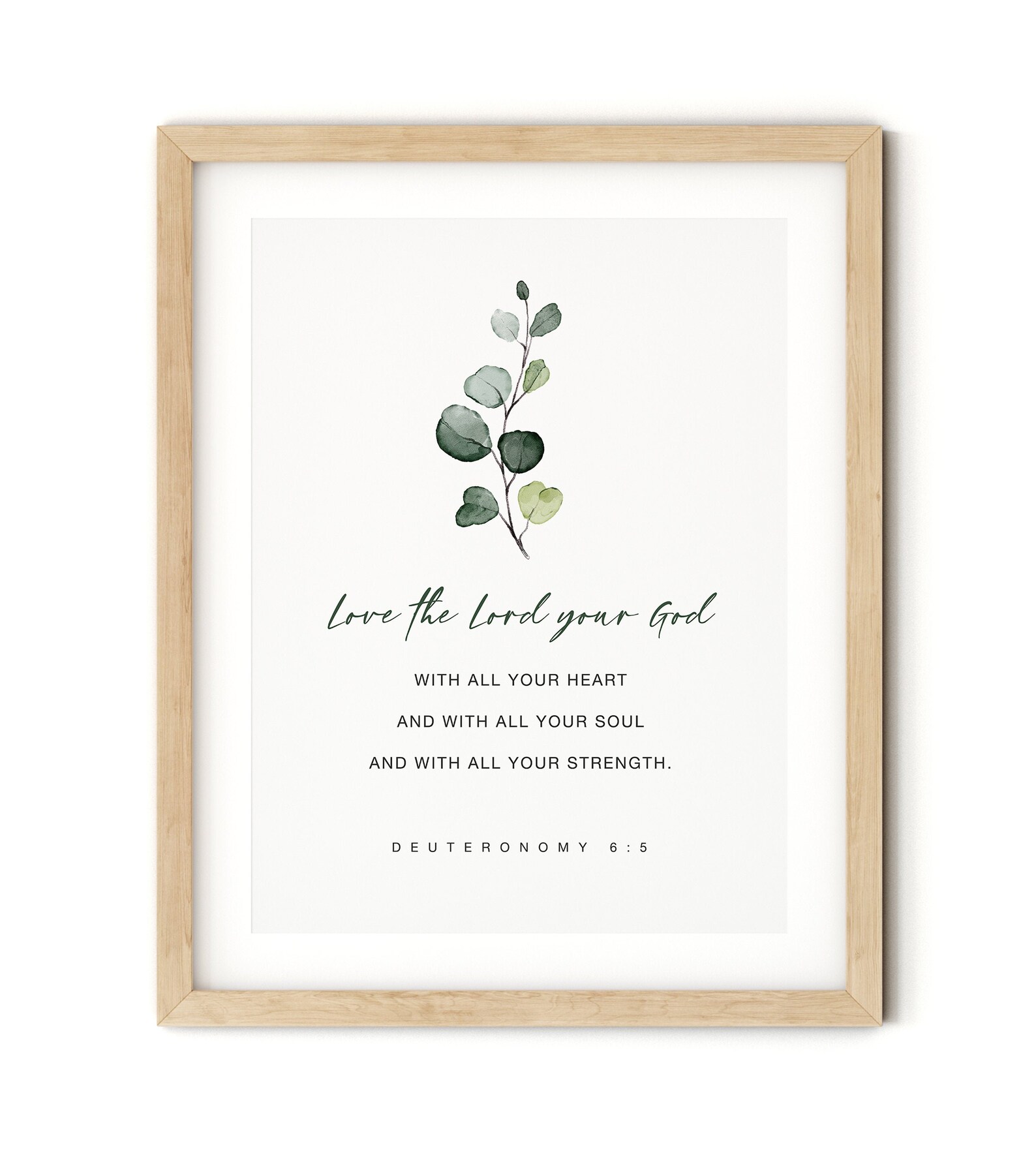 Deuteronomy 6:5, Love the Lord Your God, Printable Scripture Wall Art ...