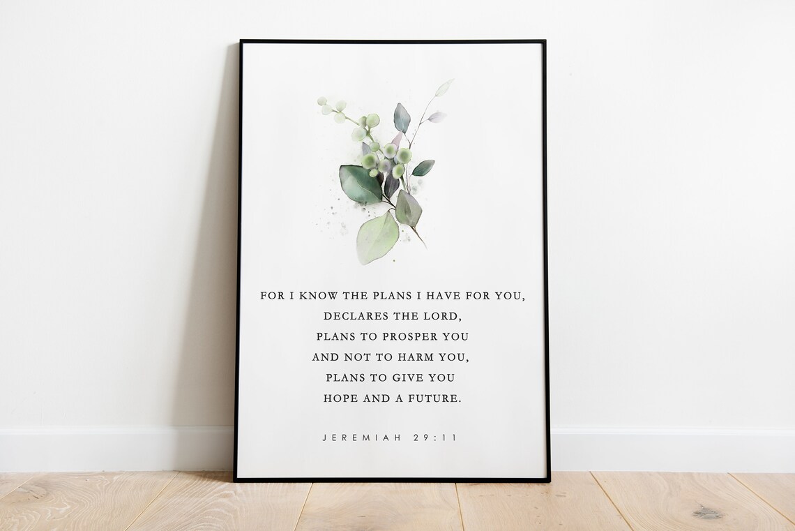 Jeremiah 29:11, I Know the Plans I Have for You, Printable Wall Art ...