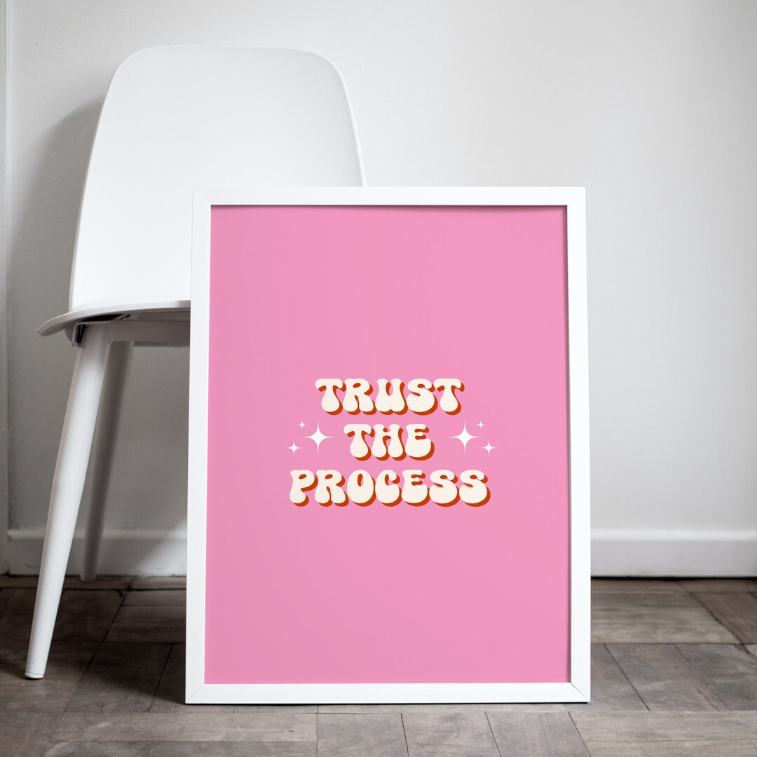 Trust the Process, Quote Prints, A4 Print, Typography, Motivational ...