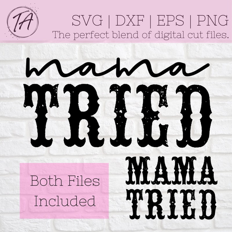 Mama Tried - Etsy