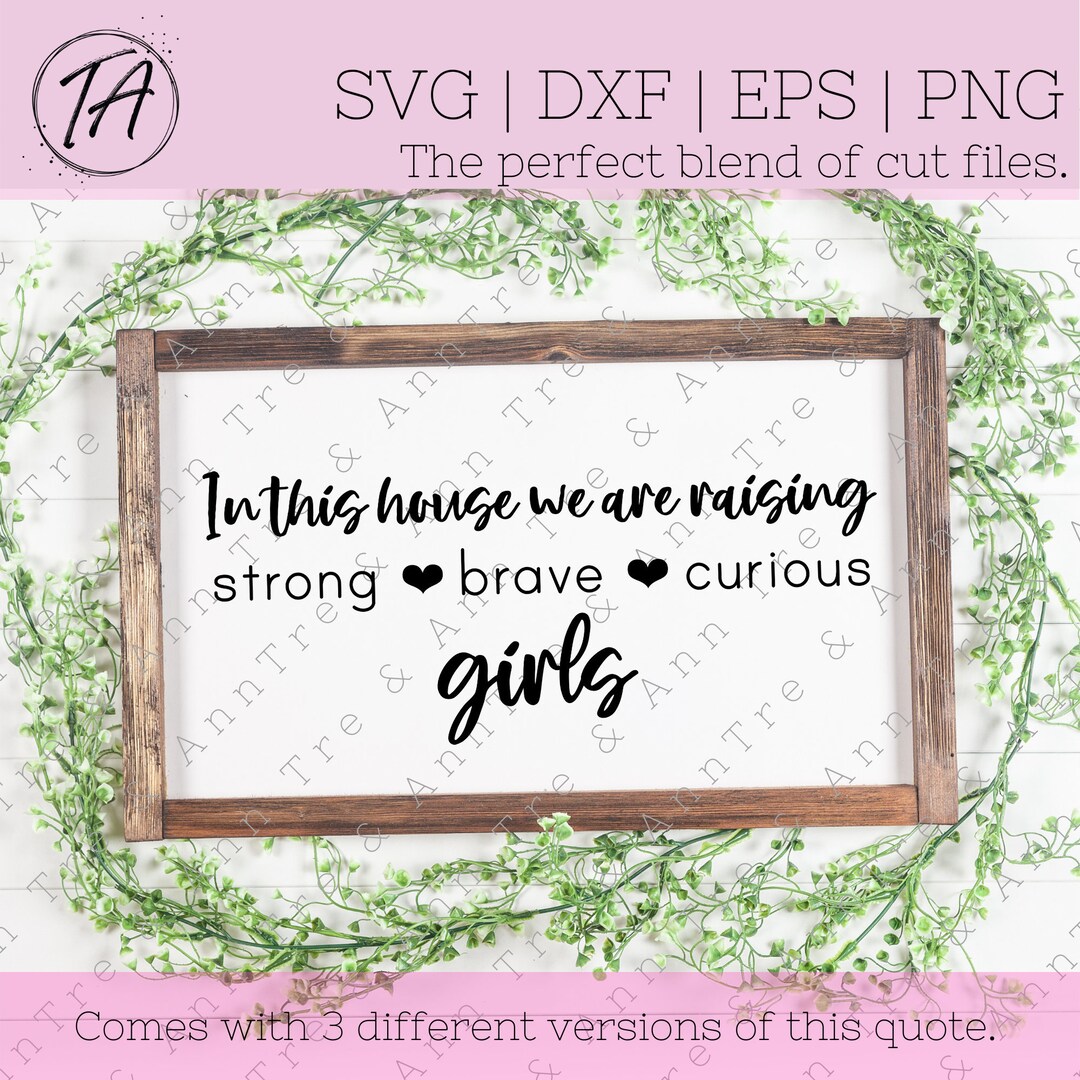 Raising Girls SVG - Momlife Svg - Daughter SVG - Little Girls Svg ...