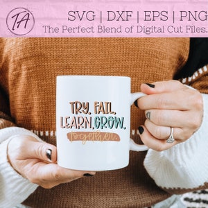 Try Fail Learn Grow Together Svg - Classroom Sign Svg - Motivational ...