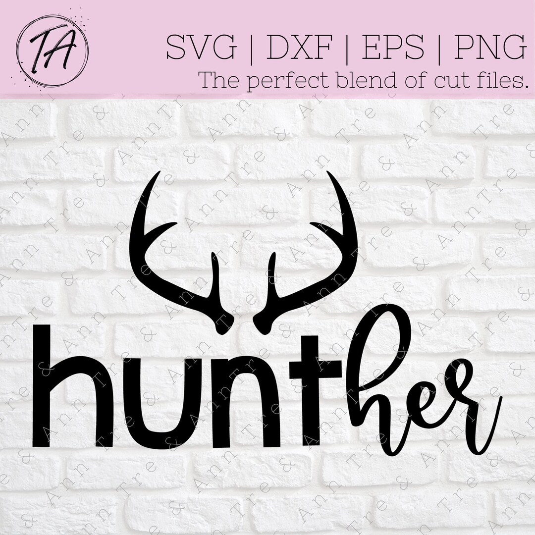 Hunter Svg - Female Hunter Svg - Girl Hunter Svg - Girl Hunting Svg ...