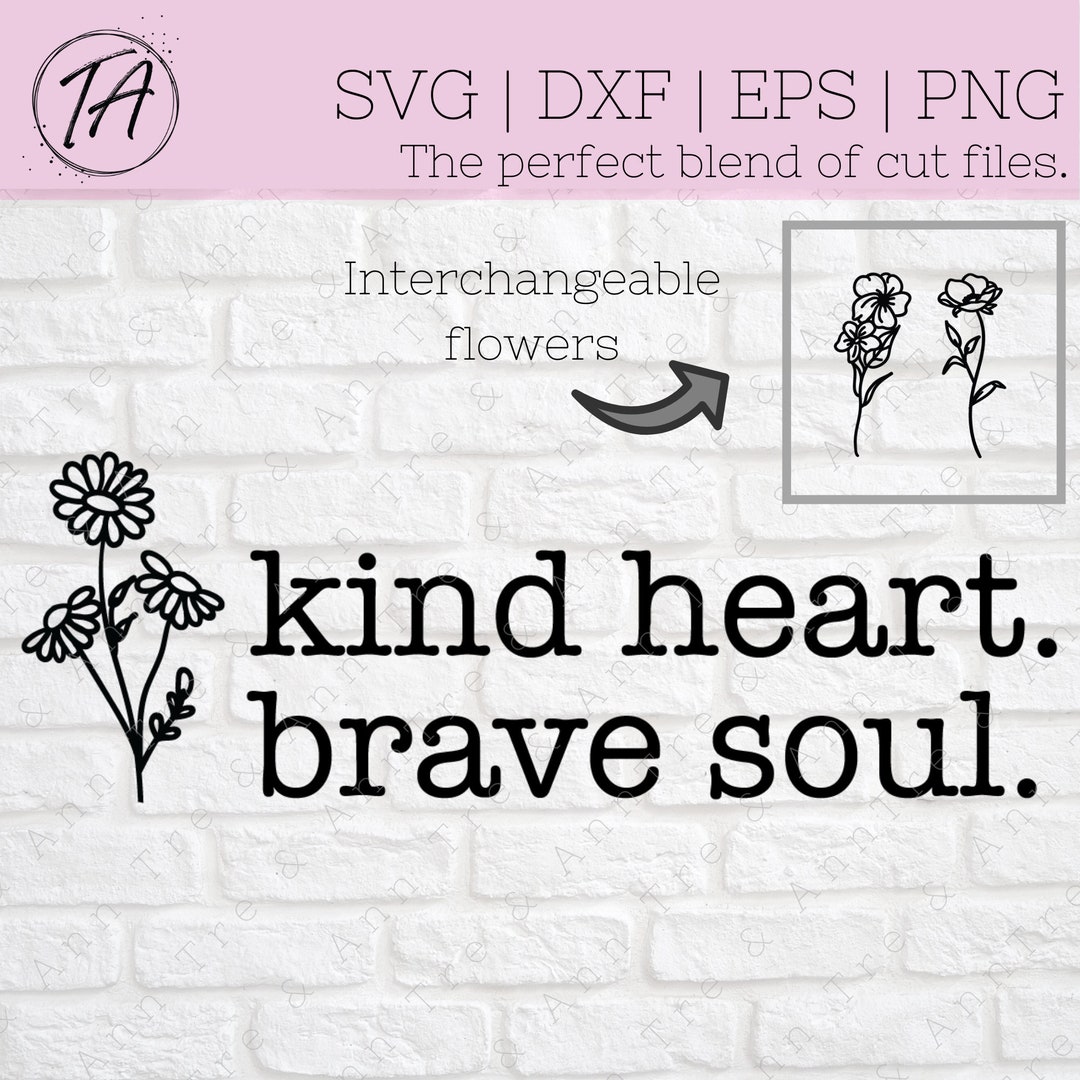 Kindness Svg - Inspirational Phrase SVG -inspirational Quote SVG ...