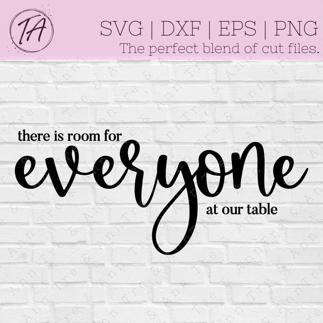 Dining Room Sign Svg - Kitchen Sign Svg - Everyone Welcome Svg ...