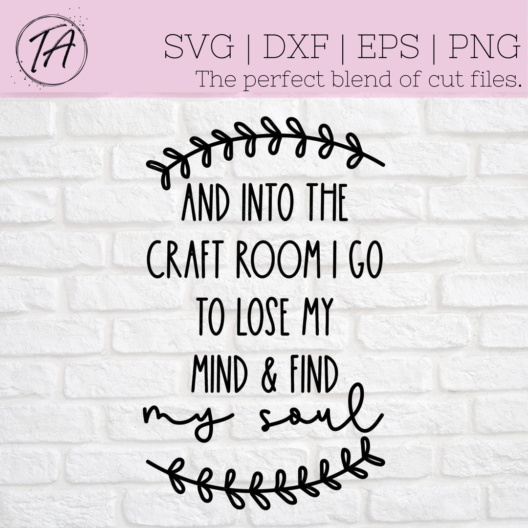 Crafting Svg - Craft Room Svg - Crafter Svg - Craft Room Sign Svg ...