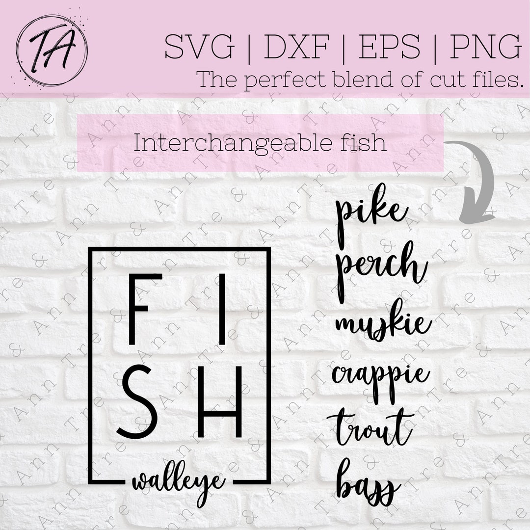 Fishing SVG - Fish SVG - Walleye SVG - Pike Svg - Perch Svg - Bass Svg ...