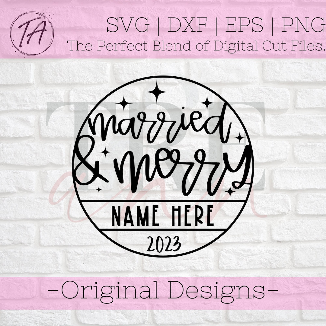 Married and Merry Svg - Just Married Ornament Svg - Newlyweds Ornament ...