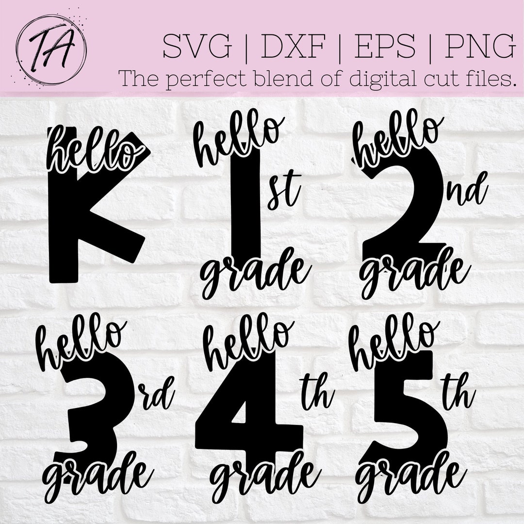 Back to School Svg - Hello Grade One Svg - Hello Grade 2 Svg - Hello ...