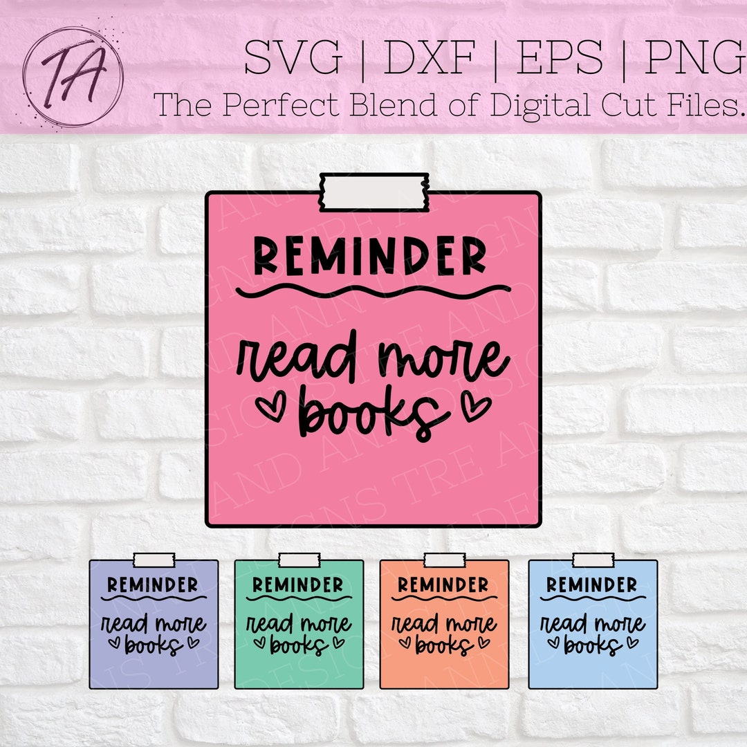 Reminder Read More Book Svg - Reading Svg - Reading Png - Book Svg ...