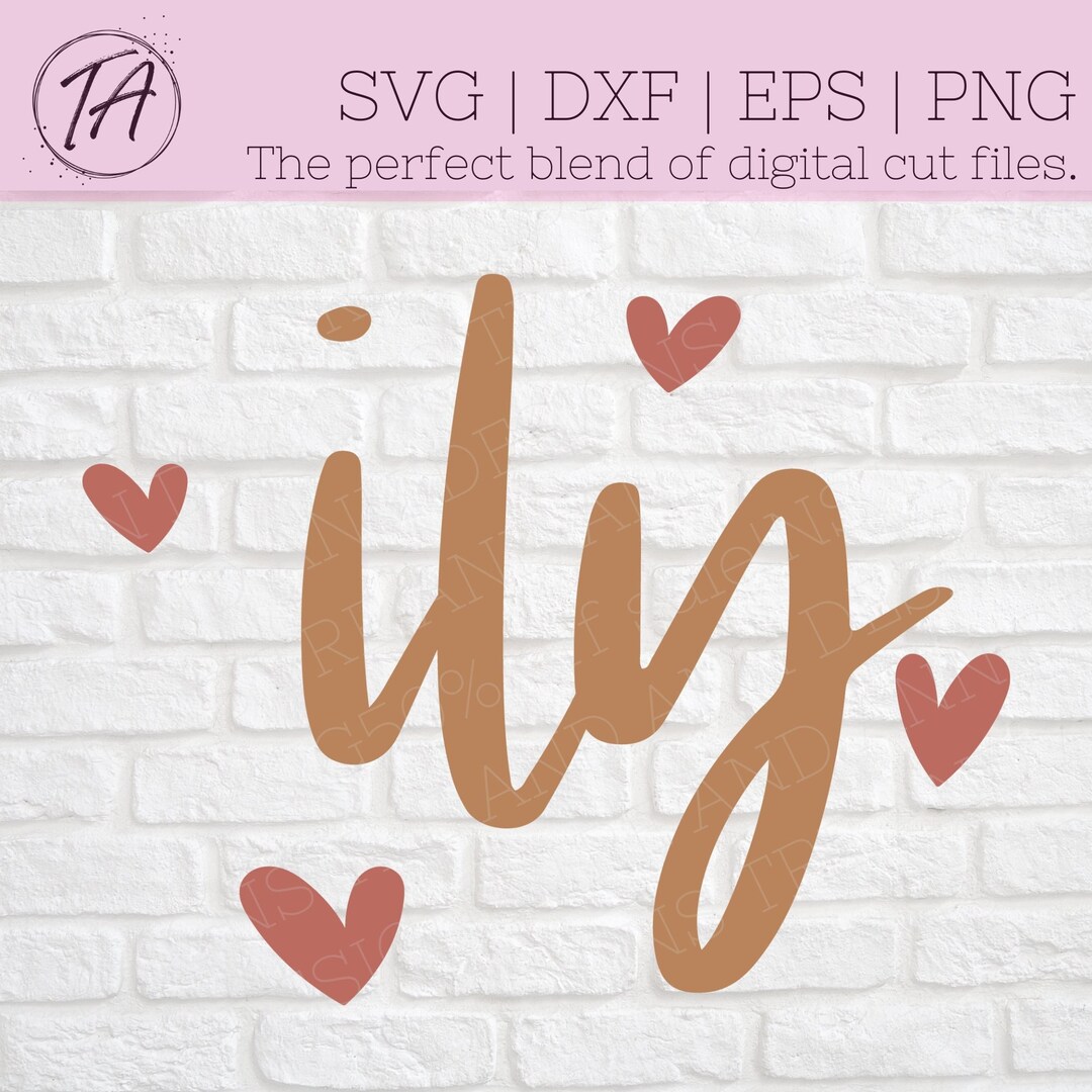 Ily Svg - I Love You Svg - ILY Svg - Valentines Day Svg - Valentines ...