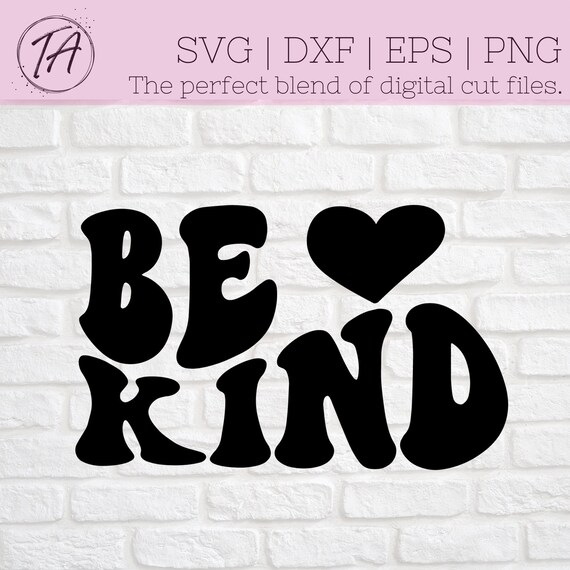 Be Kind Svg Kind Svg Pink Shirt Day Svg Be Kind Design Svg - Etsy New ...