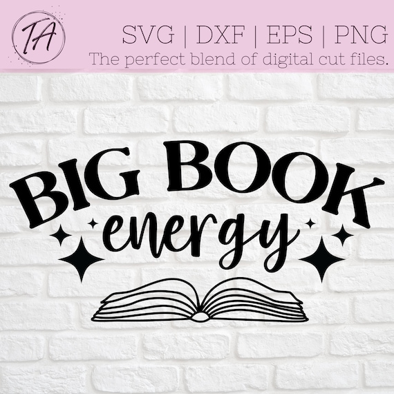 Big Book Energy Svg Books Svg Book Lover Svg Reading - Etsy