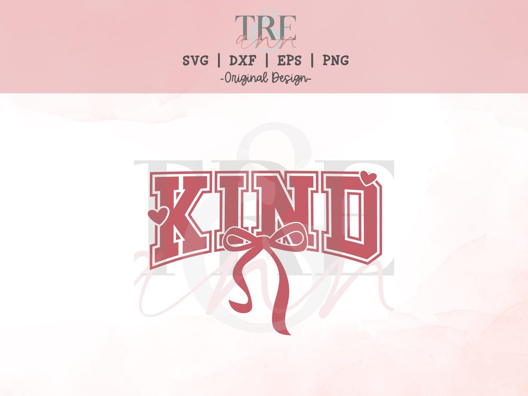 Kind Svg - Kindness Svg - Kindness Day Svg - Pink Shirt Day Svg - Kind ...