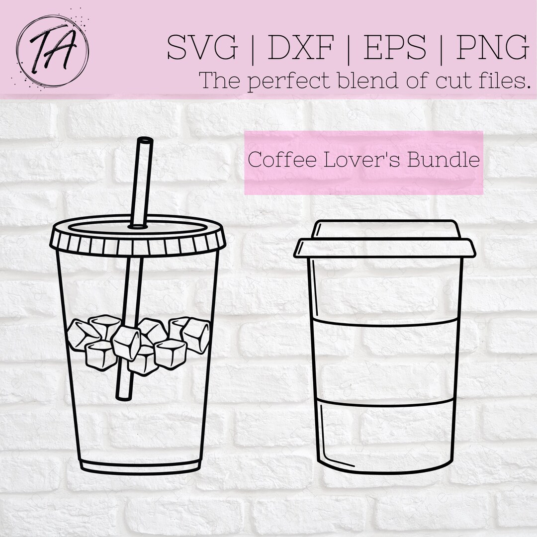 Coffee Svg - Hot Coffee Svg - Iced Coffee Svg - Coffee Cup Svg - Coffee ...