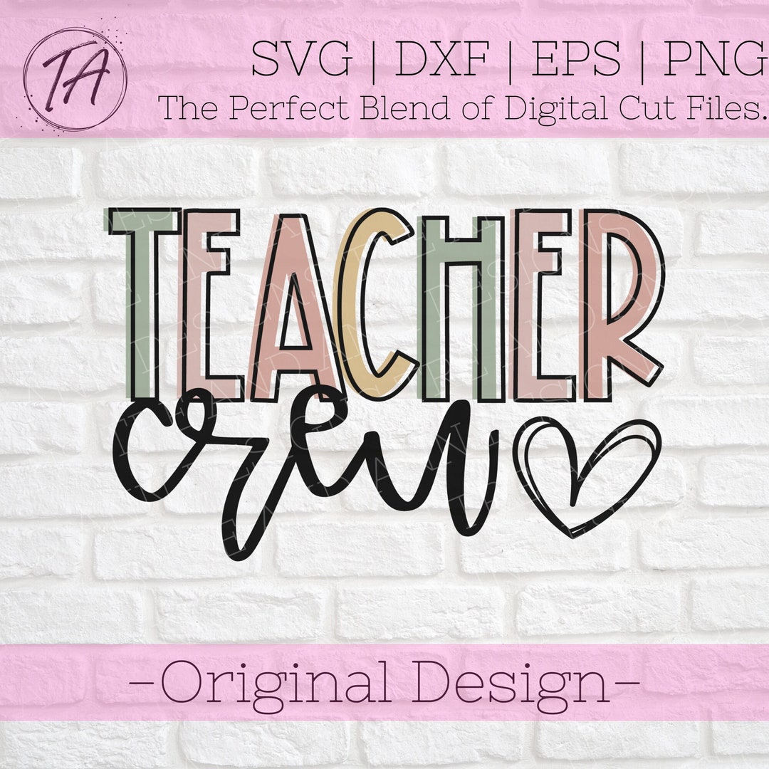 Teacher Crew Svg - Teacher Crew Png - Teacher Team Svg - Teaching Team ...