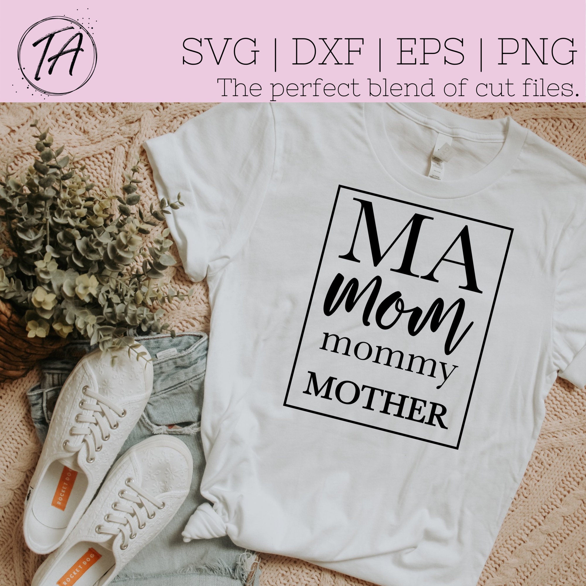 Mom Svg Mother Svg Ma Mom Mommy Mother Svg Mom Shirt Svg | Etsy