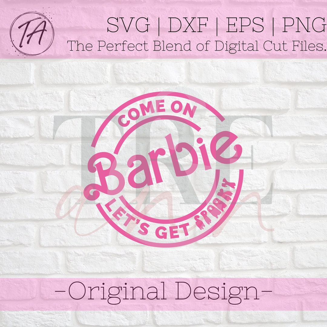 Come on Let's Get Spooky Svg - Barb Svg - Pink Svg - Spooky Barbi Svg ...