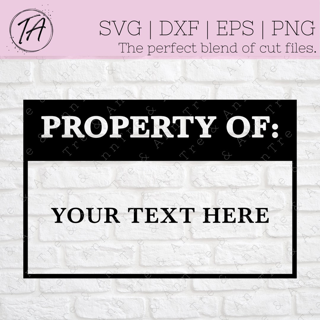 Property of Svg - Property Svg - Label Svg - Supply Labels Svg ...