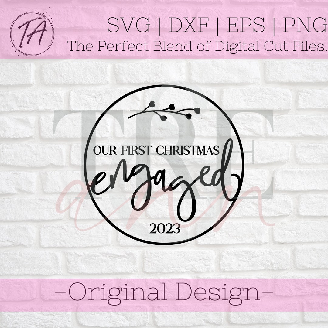 First Christmas Engaged Ornament Svg - Engaged Ornaments Svg - 2023 ...