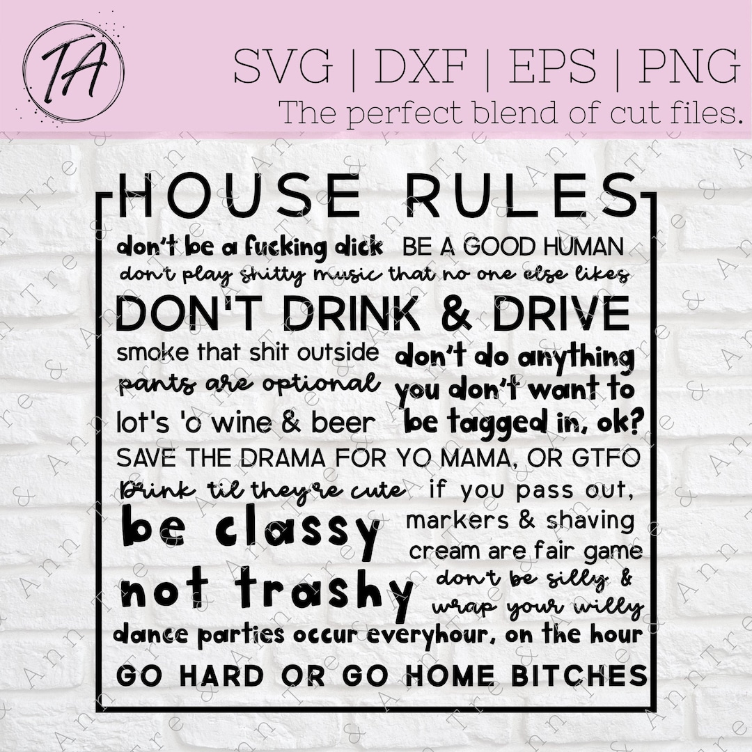 House Rules Svg - Party Rules Svg - House Party Rules Svg - Roommate ...