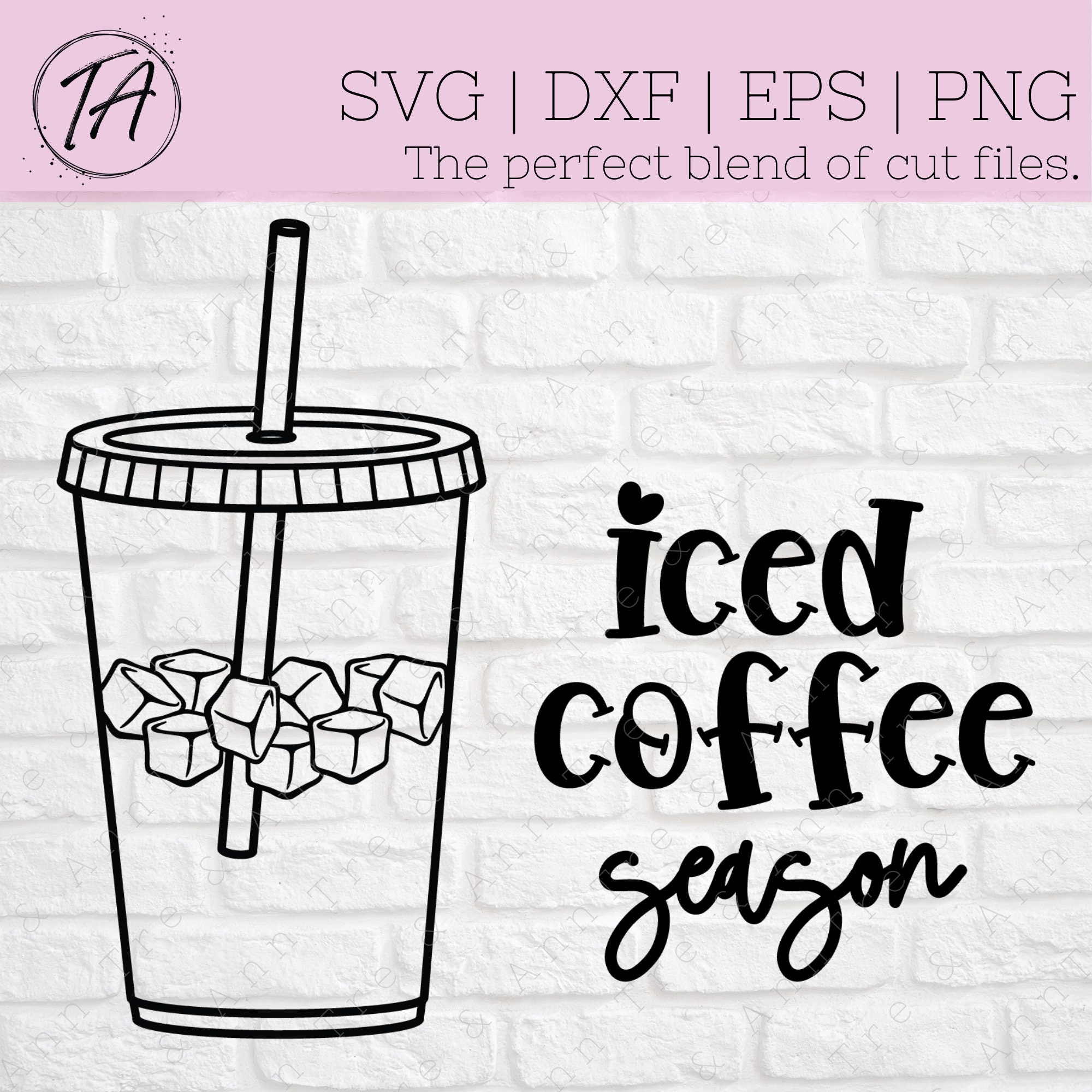 Iced Coffee Svg Iced Coffee Season Svg Coffee Svg Coffee Etsy Canada