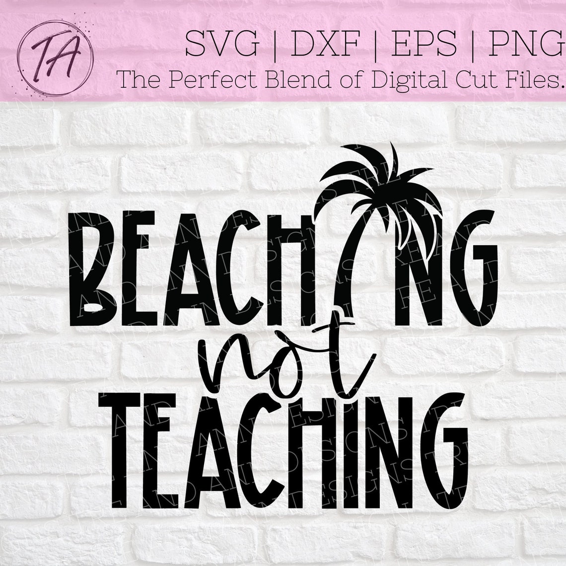 Beaching Not Teaching Svg Teacher's Summer Vacation Svg - Etsy