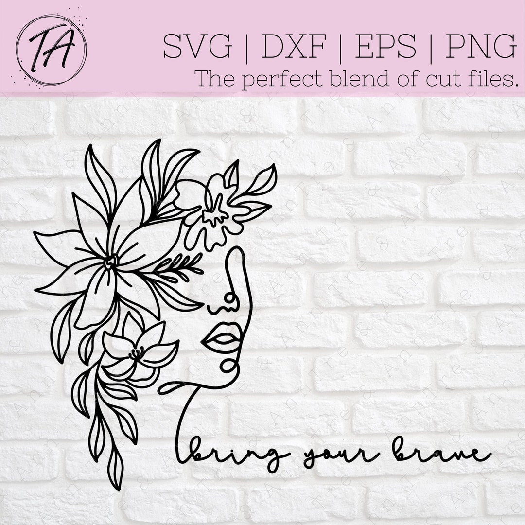 Bring Your Brave Svg - Bravery Svg - Brave Svg - Inspirational Quote ...