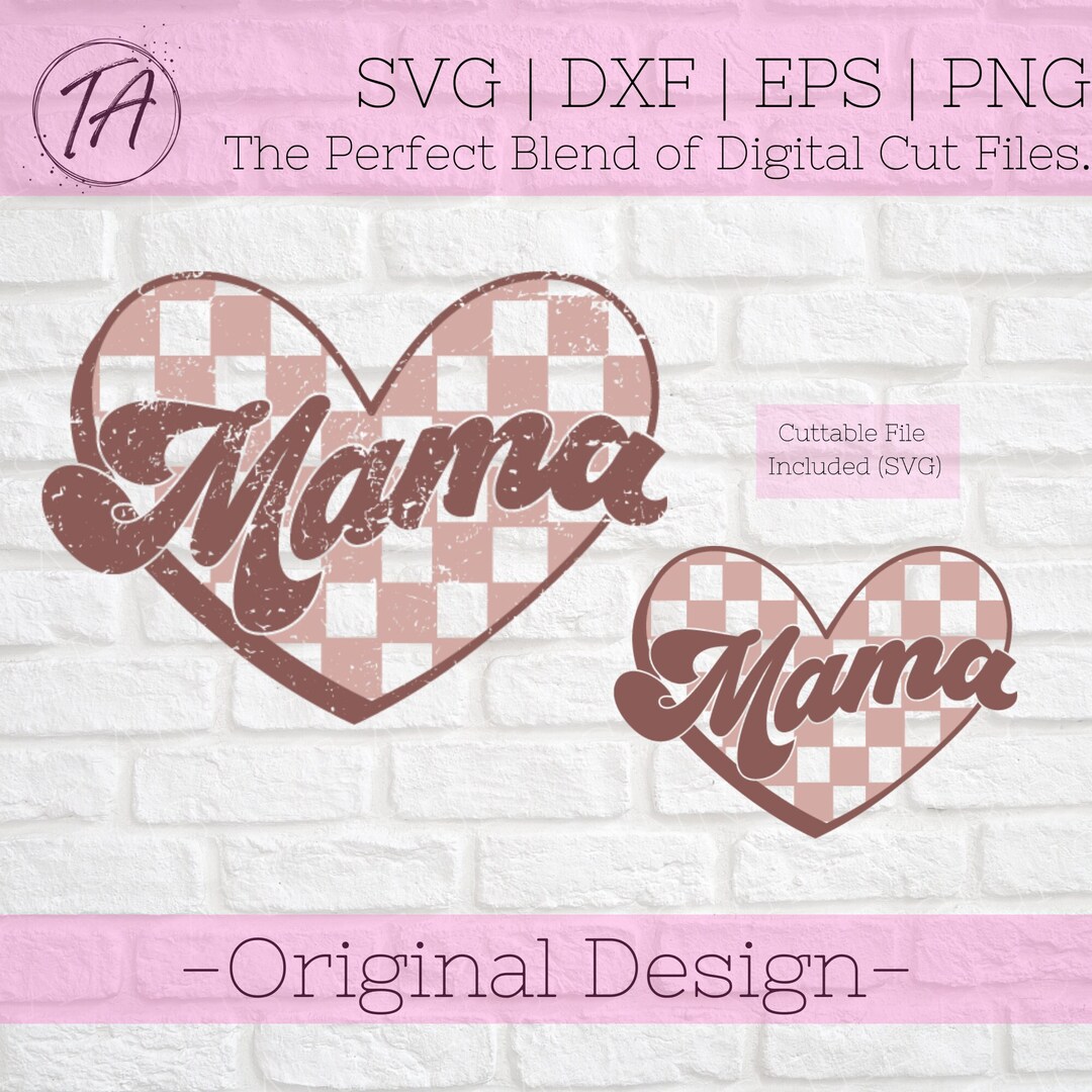 Mama Heart Svg - Retro Mama Svg - Mother's Day Svg - Mother's Day Png ...