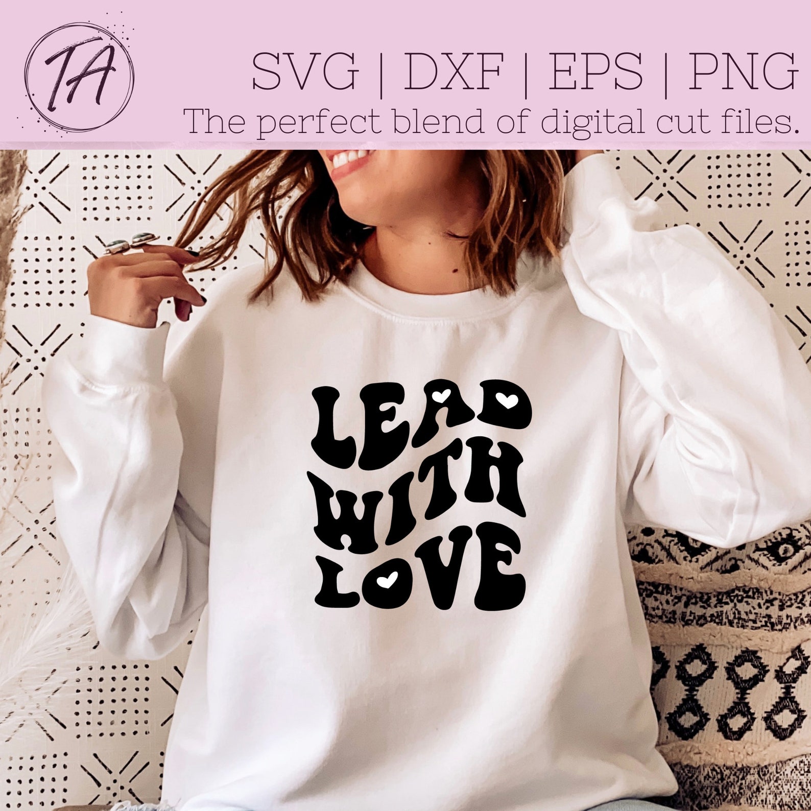 Lead With Love Svg Love Svg Be Kind Svg Valentines Day Svg | Etsy
