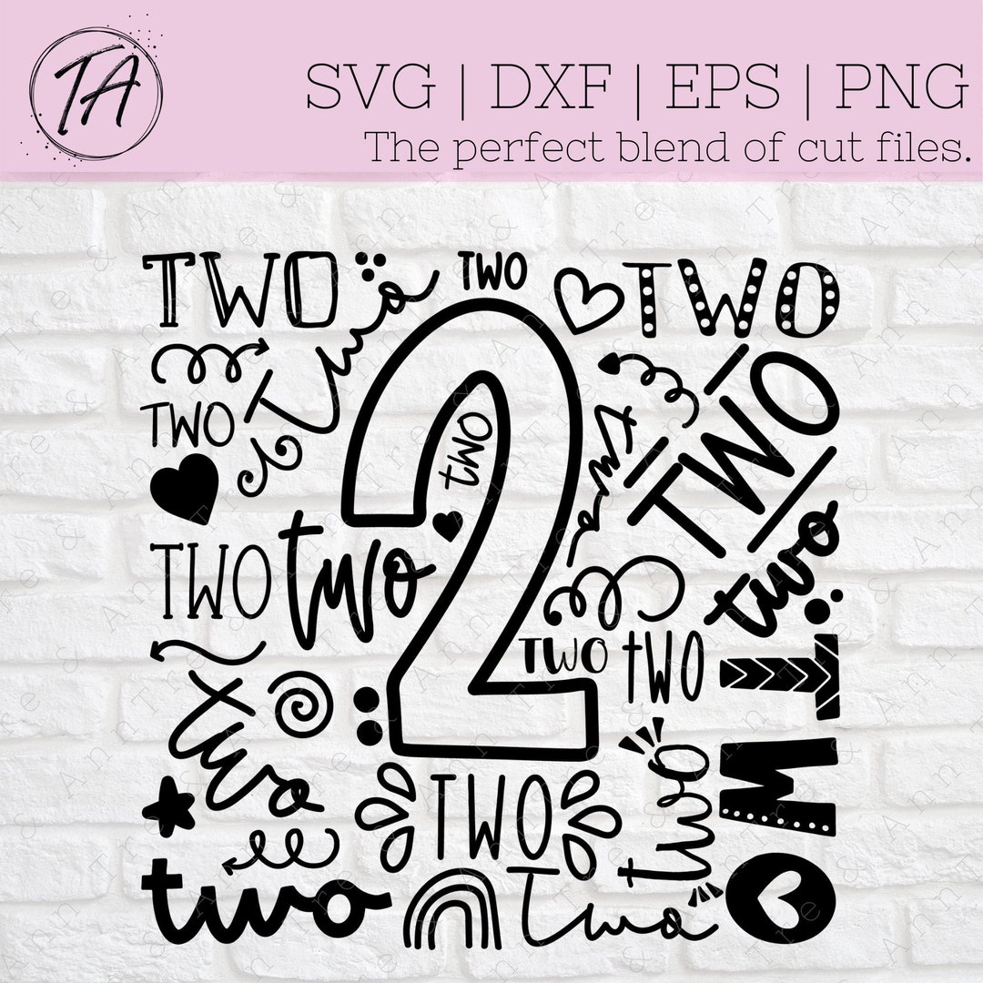 2nd Birthday Svg - Two Year Old Svg - Second Birthday Svg - Second ...
