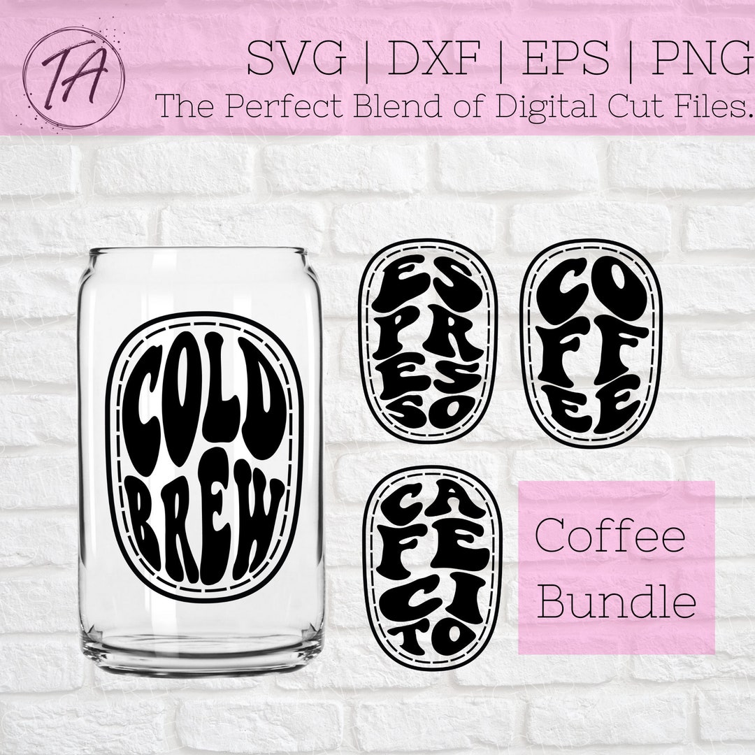 Coffee Libbey Glass Can Svg - Cafecito Svg - Espresso Svg - Cold Brew ...