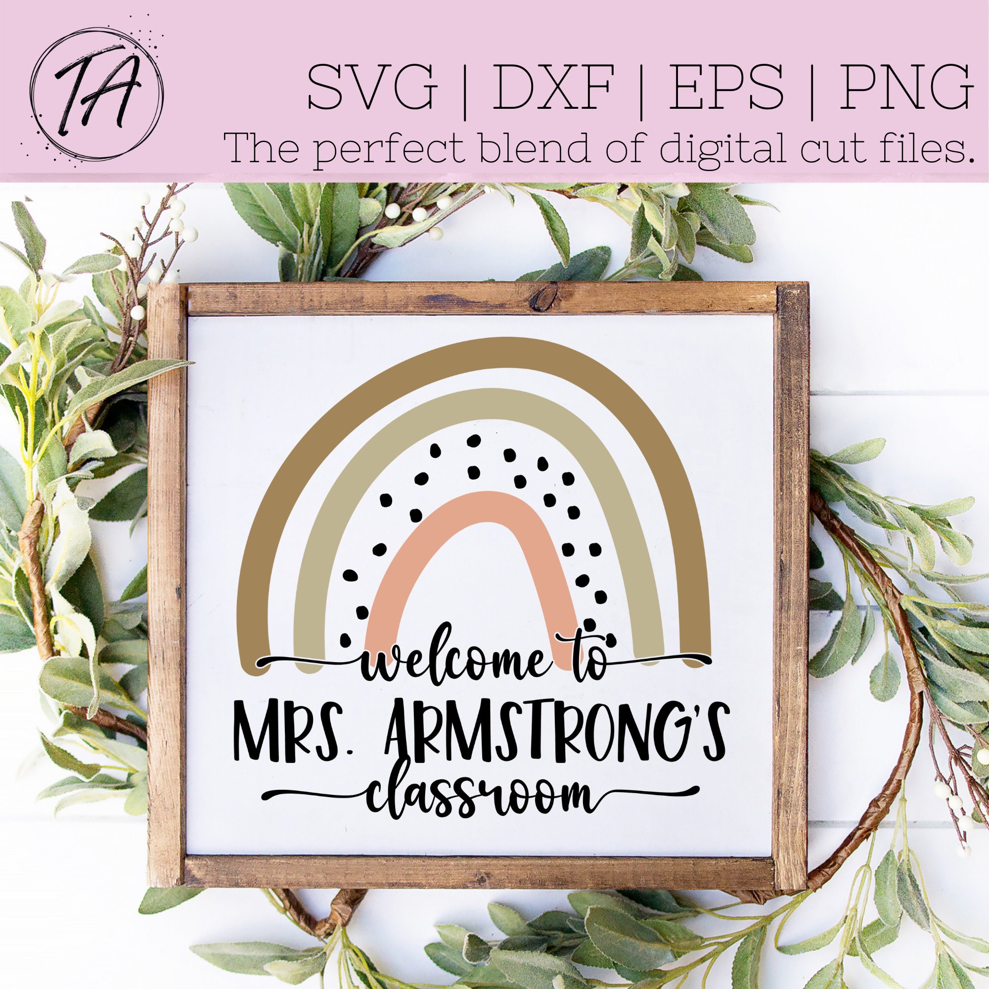Classroom Welcome Sign Svg - Customizable Classroom Svg - Custom ...
