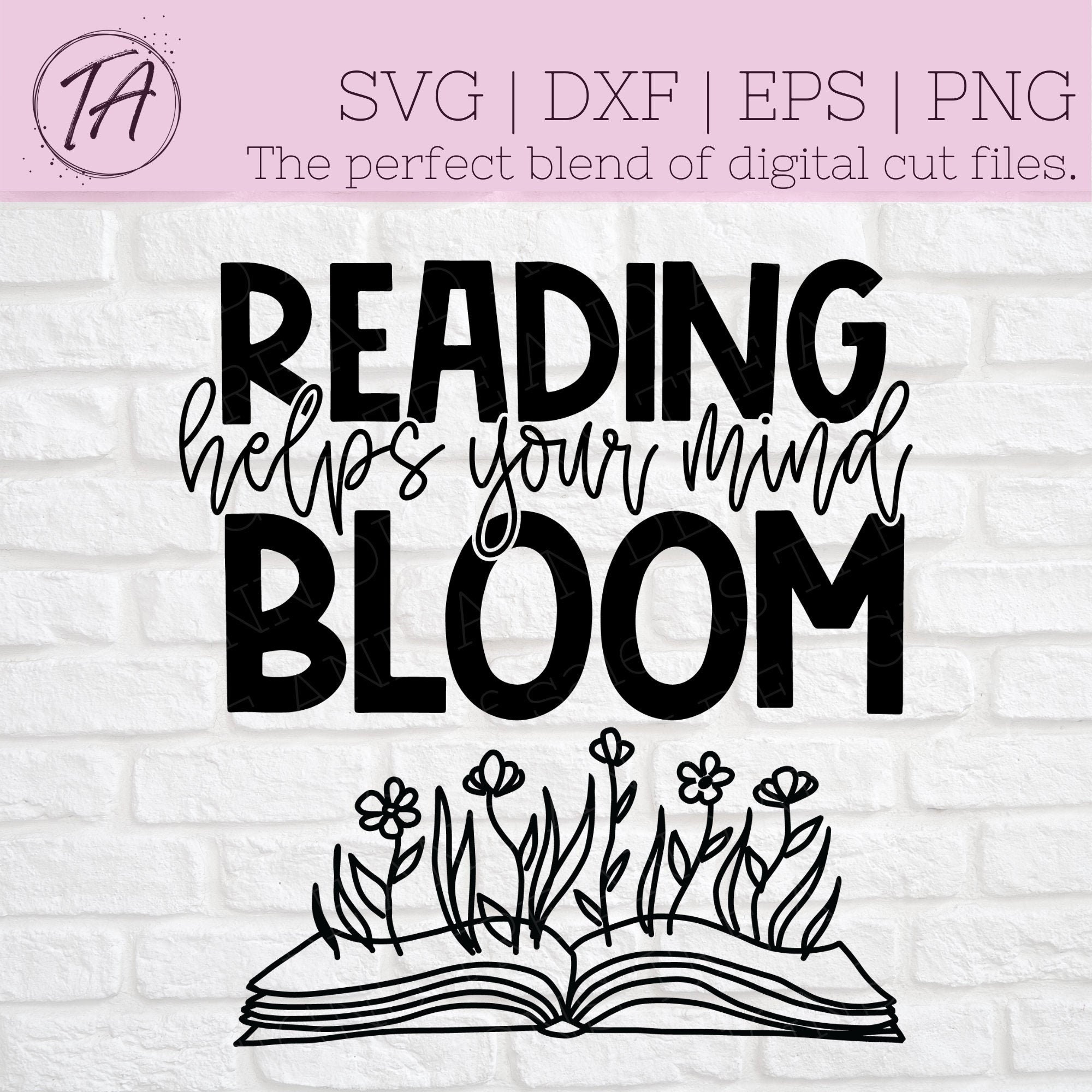 Reading Svg Reading Helps Mind Bloom Svg Classroom Library - Etsy Australia
