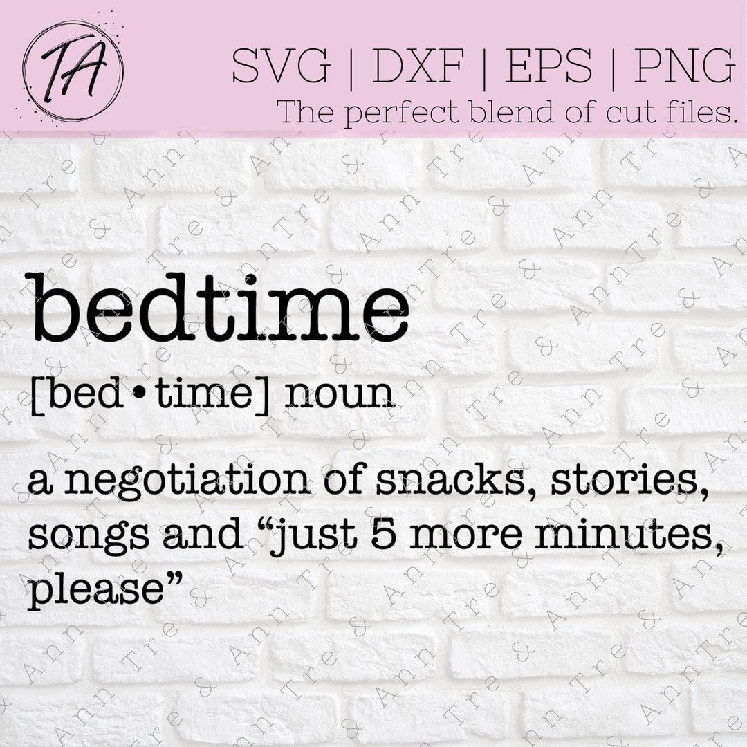 Definition SVG Bedtime SVG Bedtime Definition Svg Mom Etsy definition-svg-bedtime-svg-bedtime-definition-svg-mom-etsy