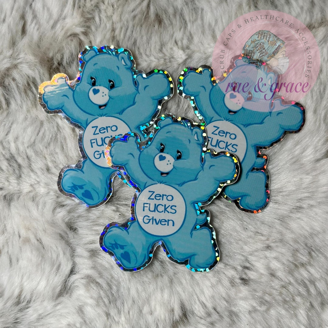 Zero Fucks Given Don't Care Bear Glitter Sticker - Etsy