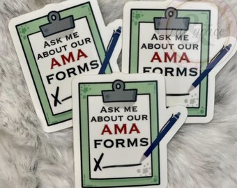 Ask Me About Our AMA Forms Healthcare/nursing Sticker - Etsy