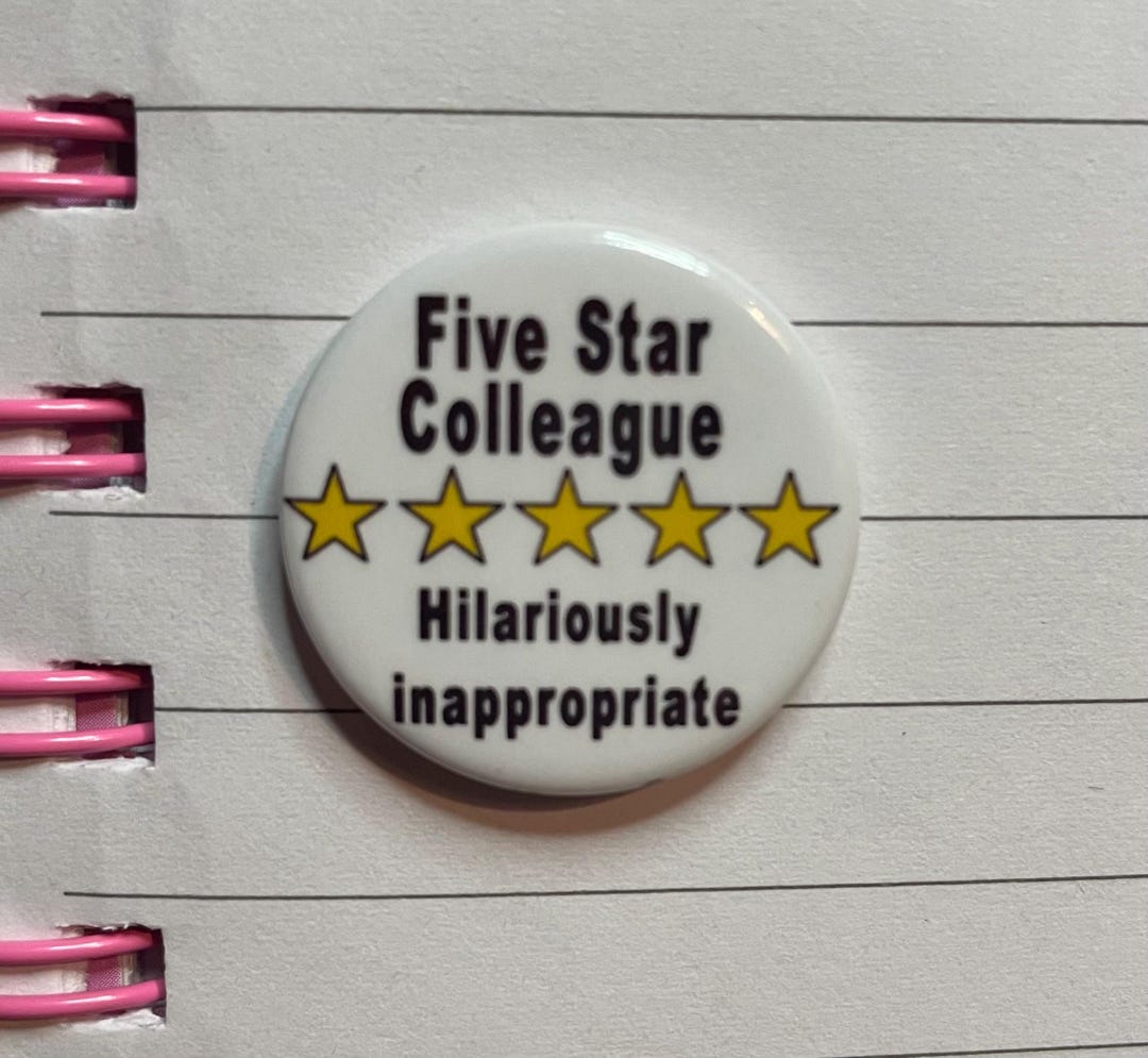 Five Star Colleague Inappropriate 1 Inch Button Badge - Etsy