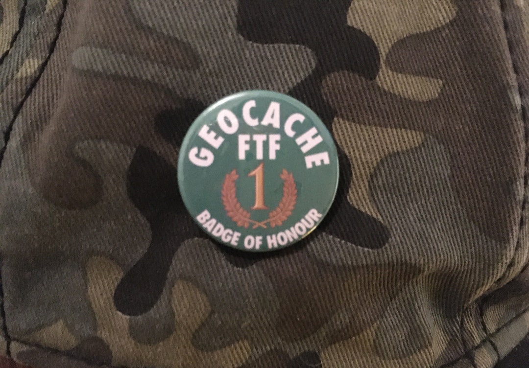 Geocache First to Find 1 Inch Button Badge - Etsy