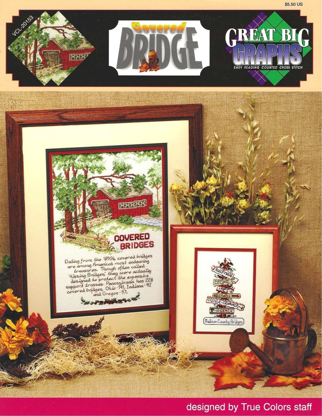 True Colors Great Big Graphs Covered Bridges by True Colors Staff Cross ...