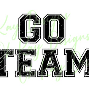 GO TEAM Varsity Grungy Lettering INSTANT D0WNLOAD Svg Jpg Png - Etsy