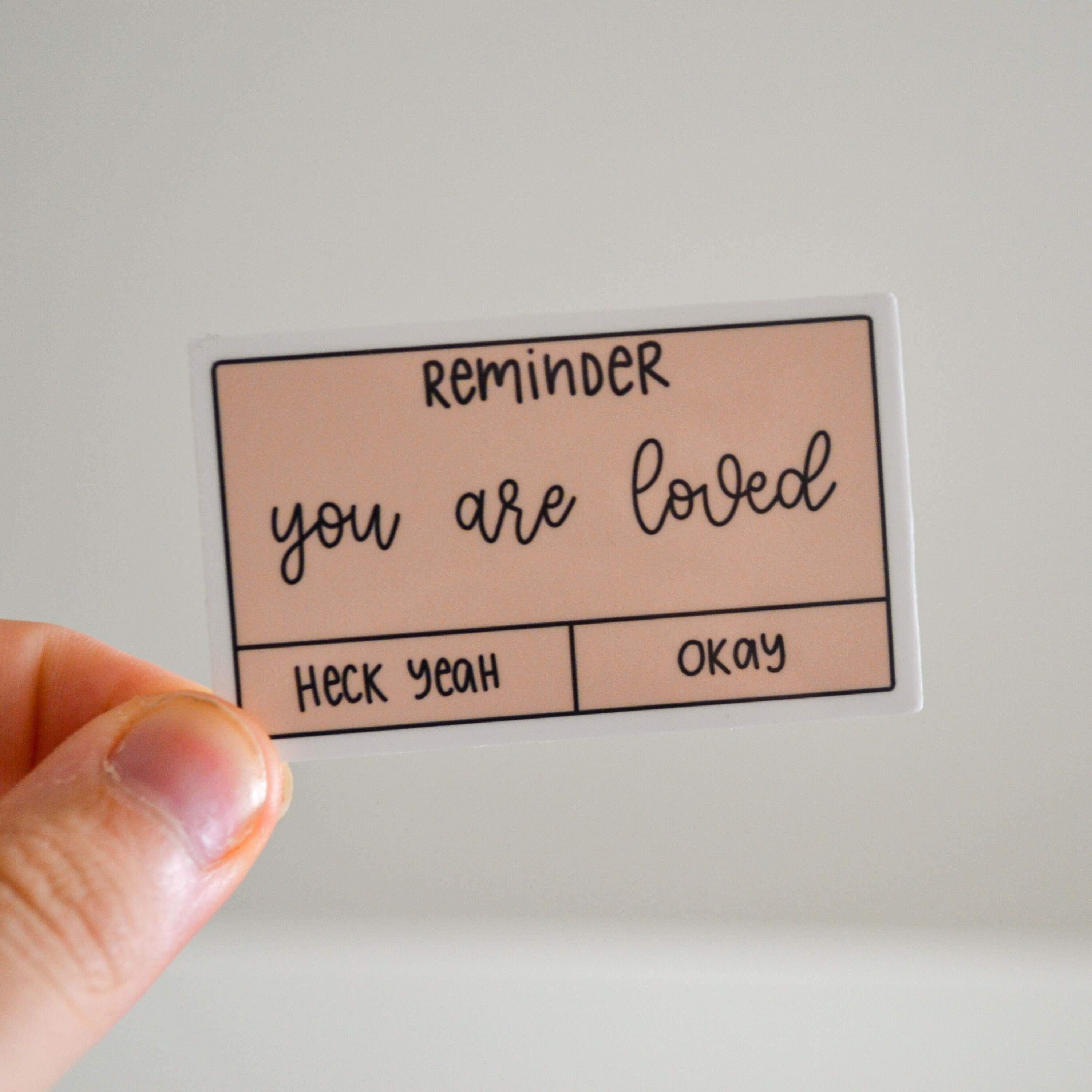 Reminder You Are Loved Waterproof Sticker | Etsy