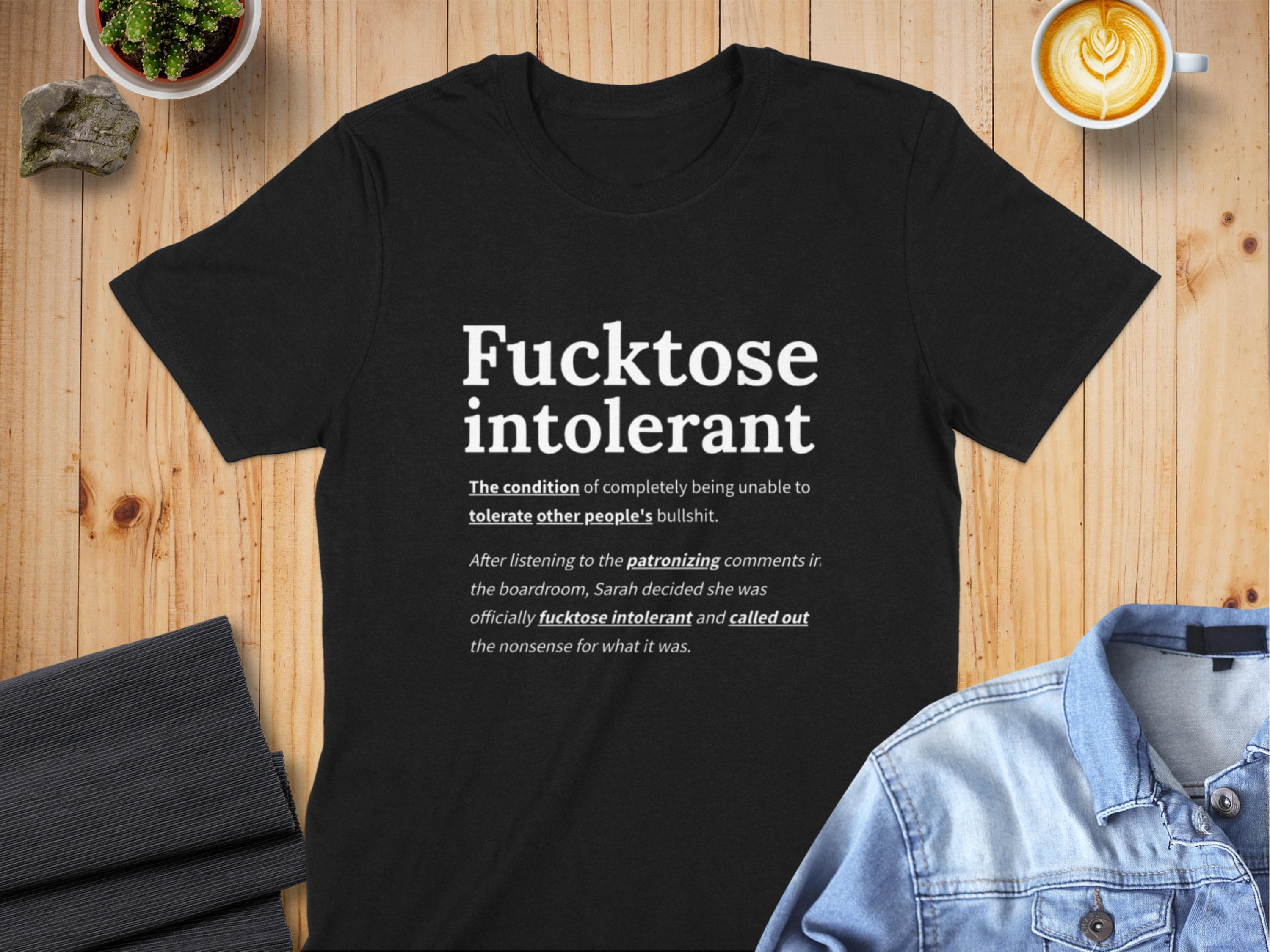 Fucktose Intolerant Shirt - Etsy