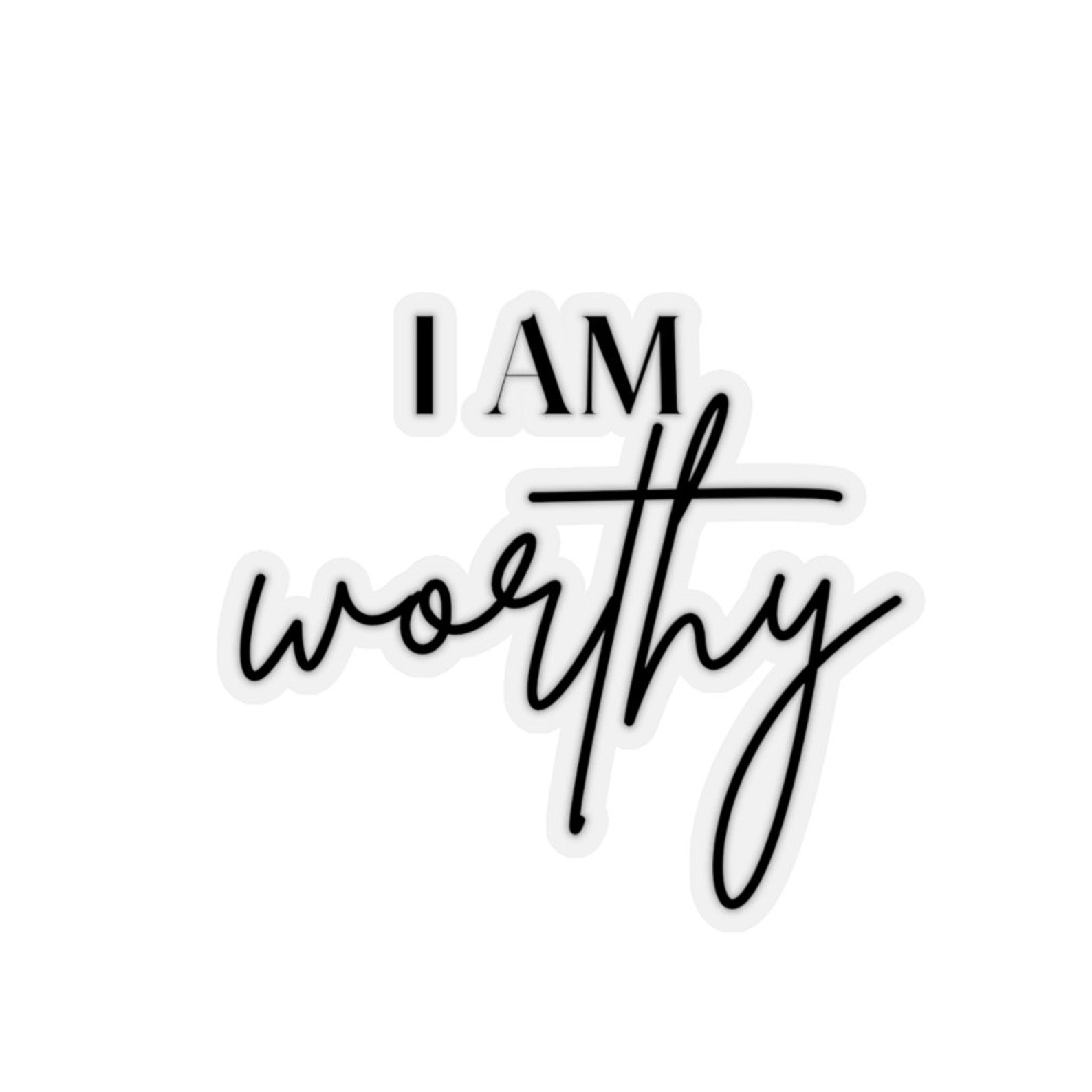 I AM WORTHY Sticker Affirmation Stickers Self Love Stickers - Etsy