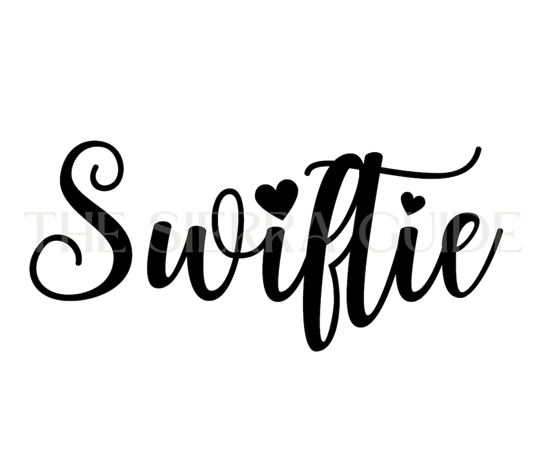 Swiftie SVG Taylor Swift SVG Swiftie Taylor's - Etsy