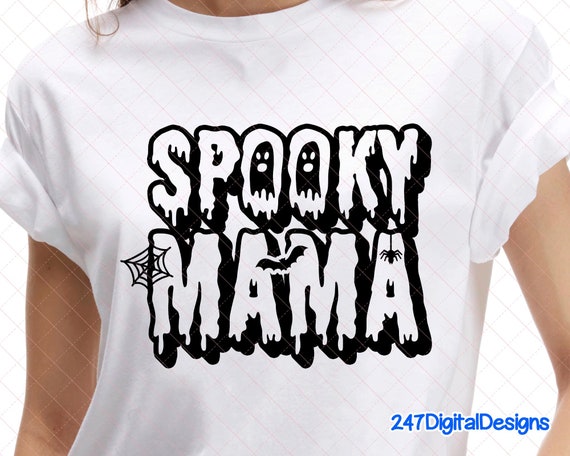 Spooky Mama SVG Cut File for Cricut or Silhouette Halloween - Etsy