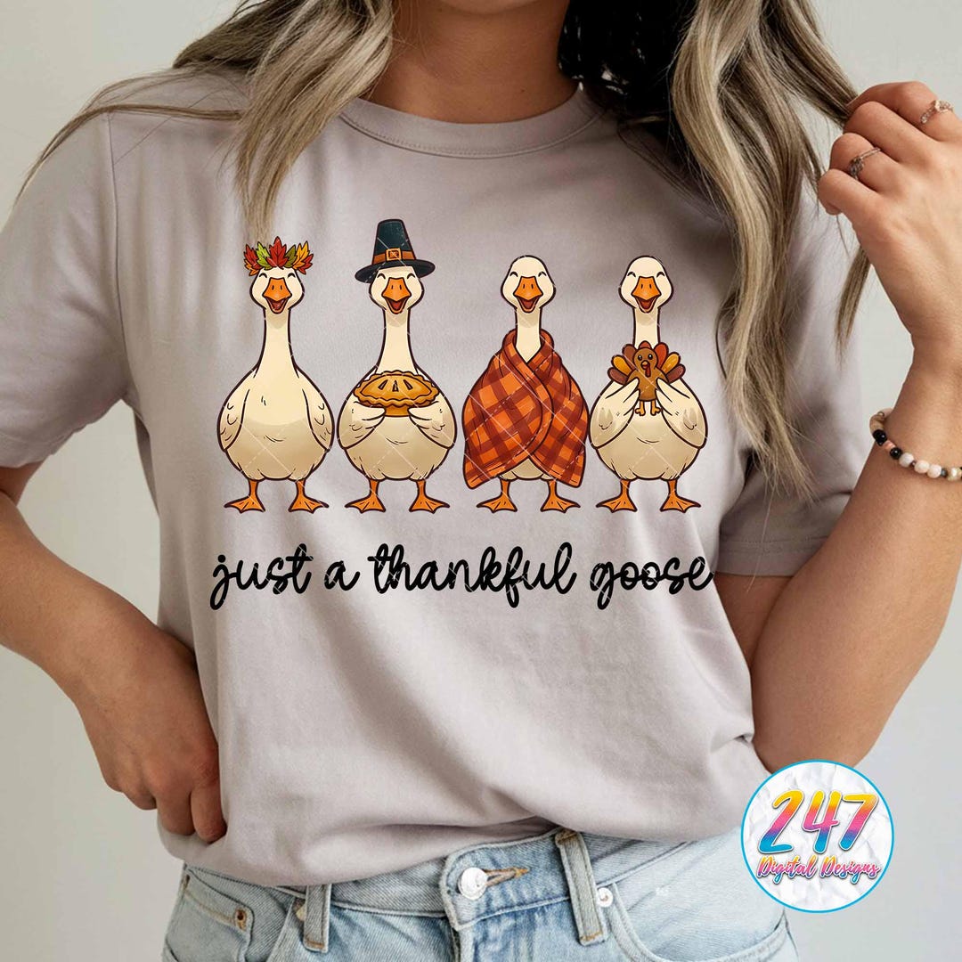 Just a Thankful Goose PNG, Cozy Goose Fall Clipart, Funny Thanksgiving ...